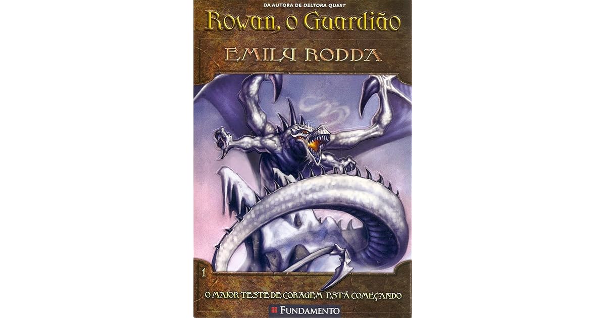 Rowan, o Guardião (Rowan of Rin, #1) by Emily Rodda