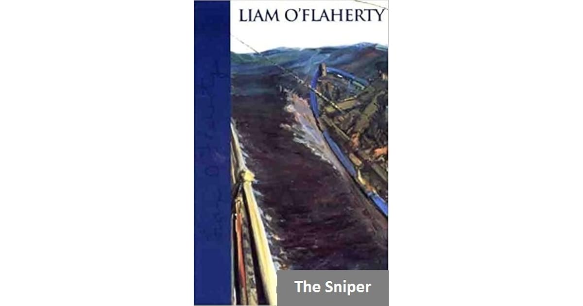 The Sniper by Liam O'Flaherty
