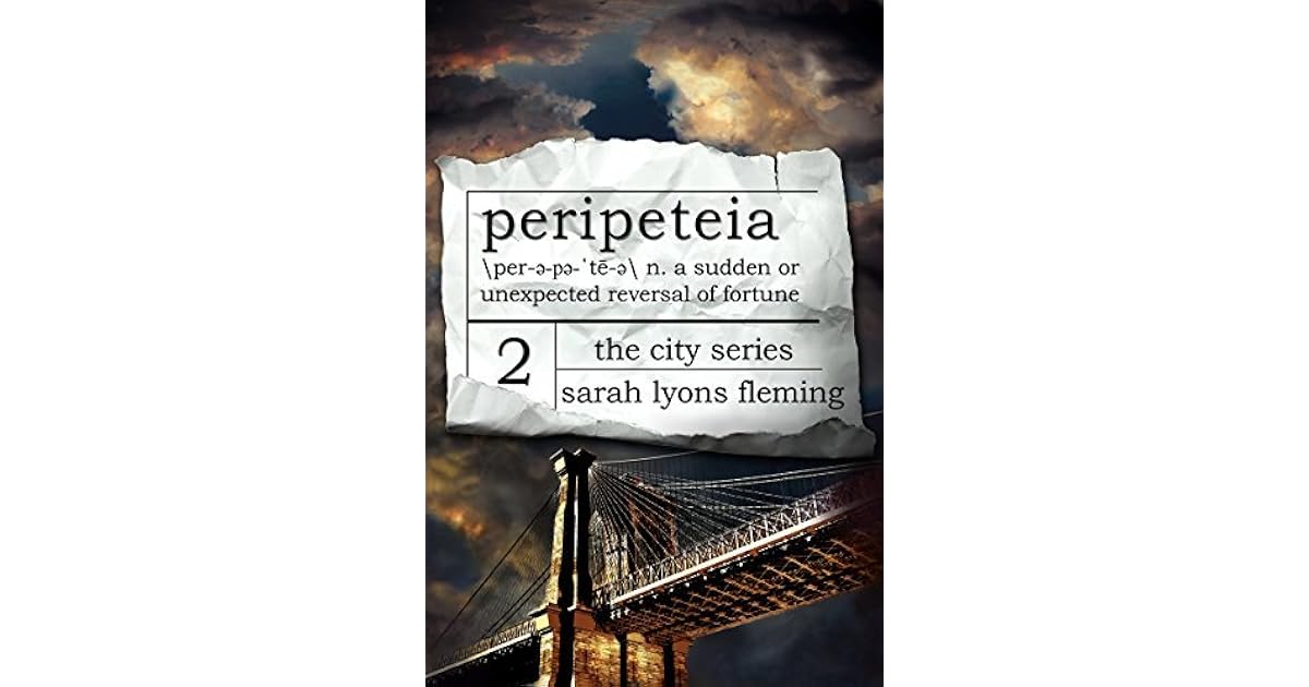Peripeteia (The City, #2) by Sarah Lyons Fleming