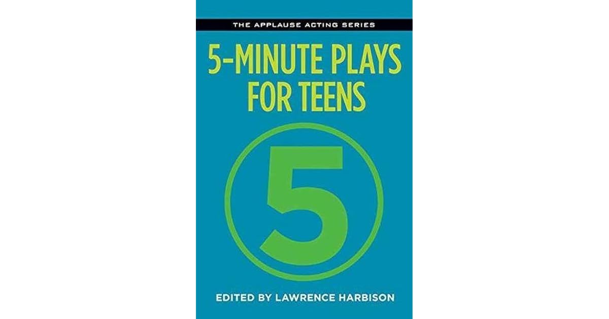 5-Minute Plays for Teens by Lawrence Harbison