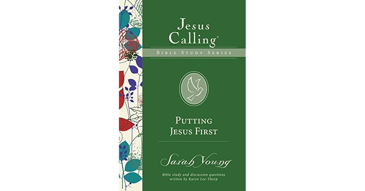 Putting Jesus First by Sarah Young