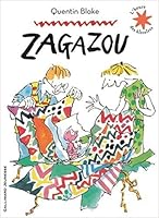 Zagazoo by Quentin Blake