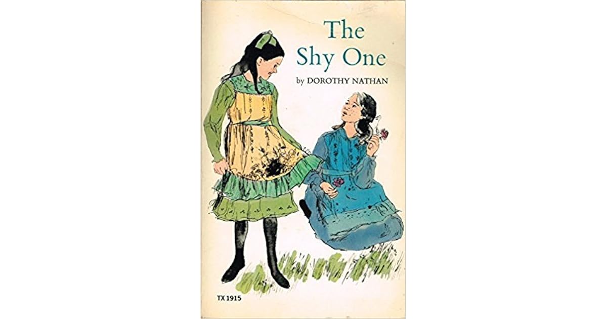 The Shy One by Dorothy Nathan