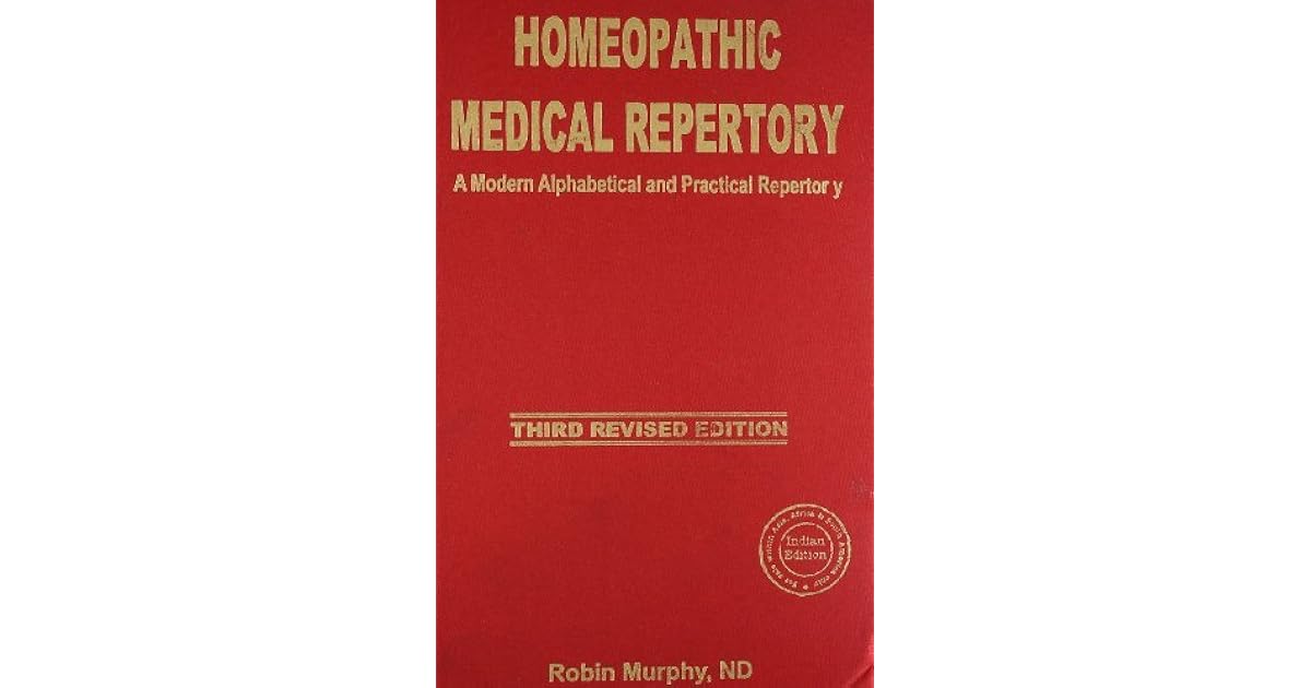 Homoeopathic Medical Repertory by Robin Murphy