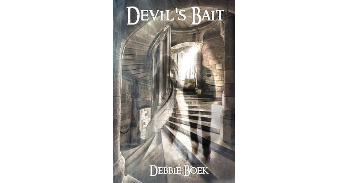 Devil's Bait by Debbie Boek