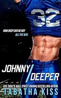 Johnny Deeper (Bad Baller, #2) by Tabatha Kiss