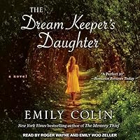 The Dream Keeper's Daughter by Emily Colin