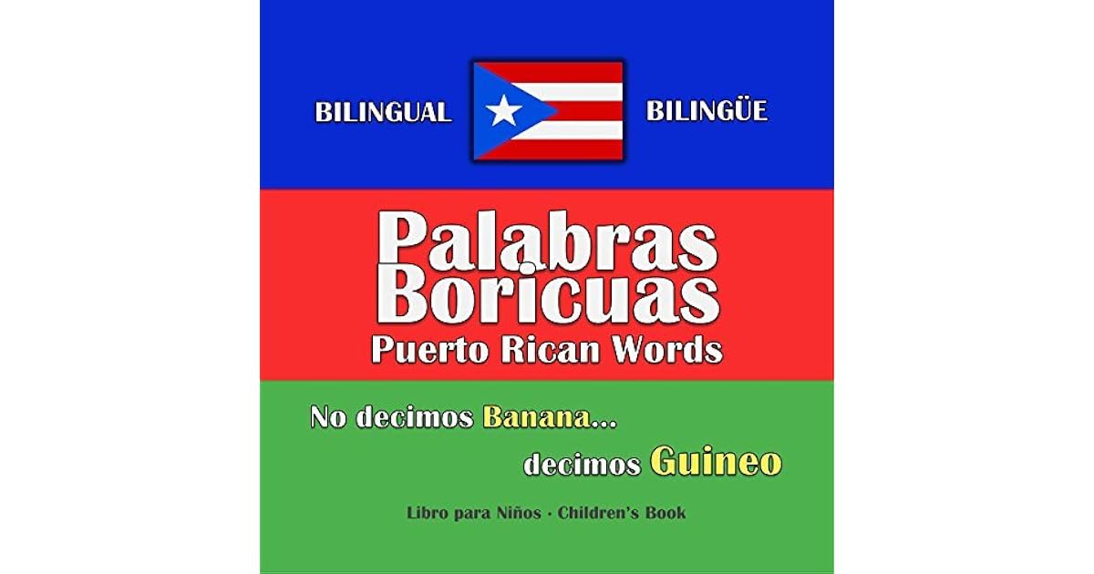 Palabras Boricuas ∙ Libro de Cartón para Niños / Puerto Rican Words ∙ ...