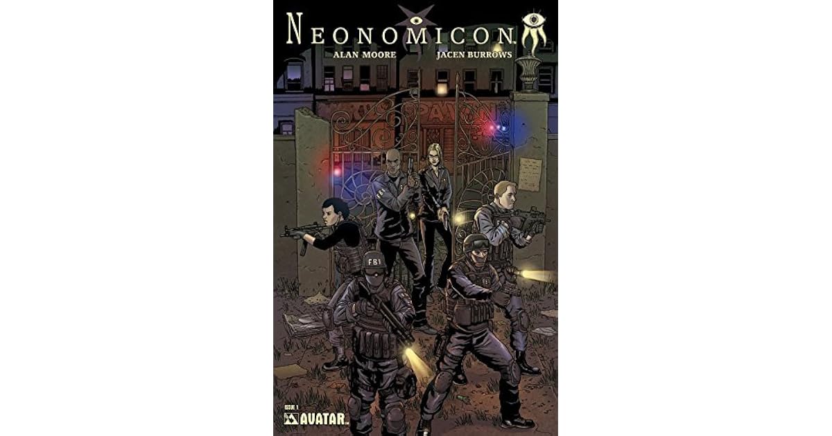 Neonomicon #1 by Alan Moore