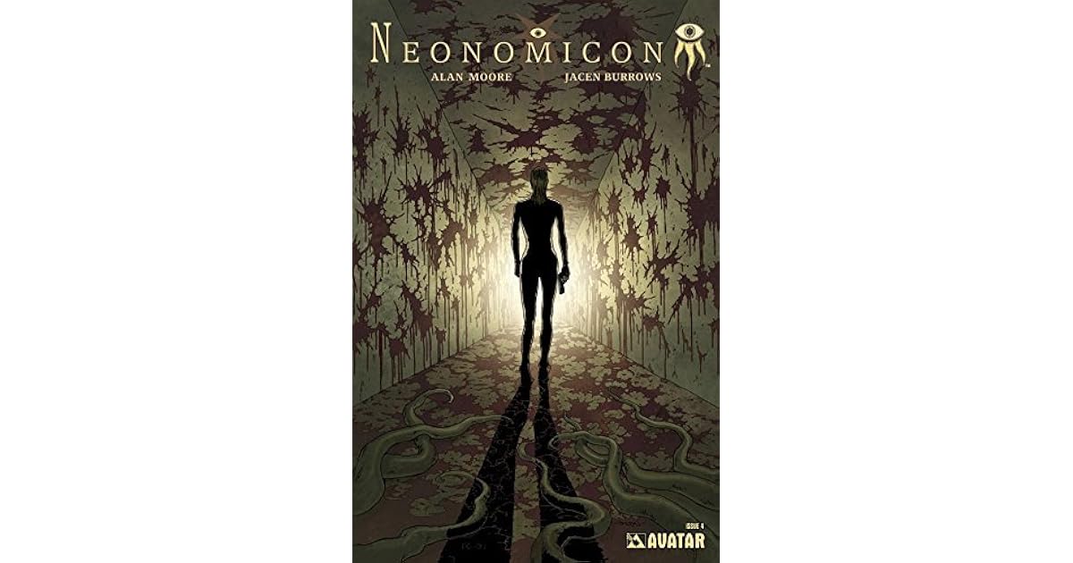 Neonomicon #4 by Alan Moore