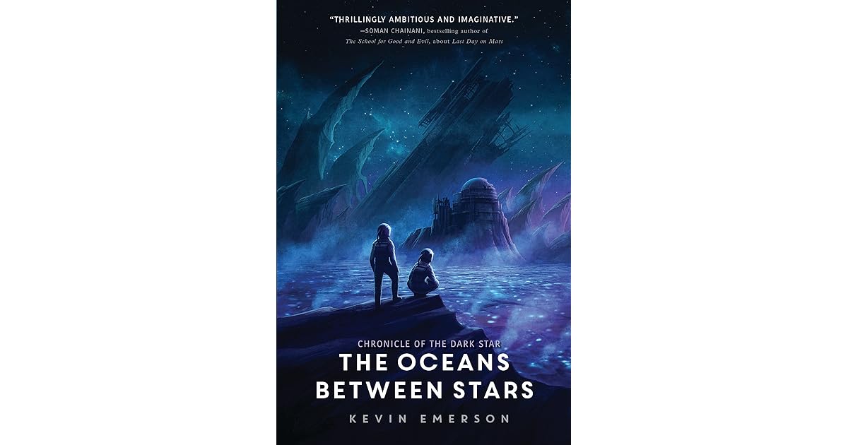 The Oceans Between Stars by Kevin Emerson