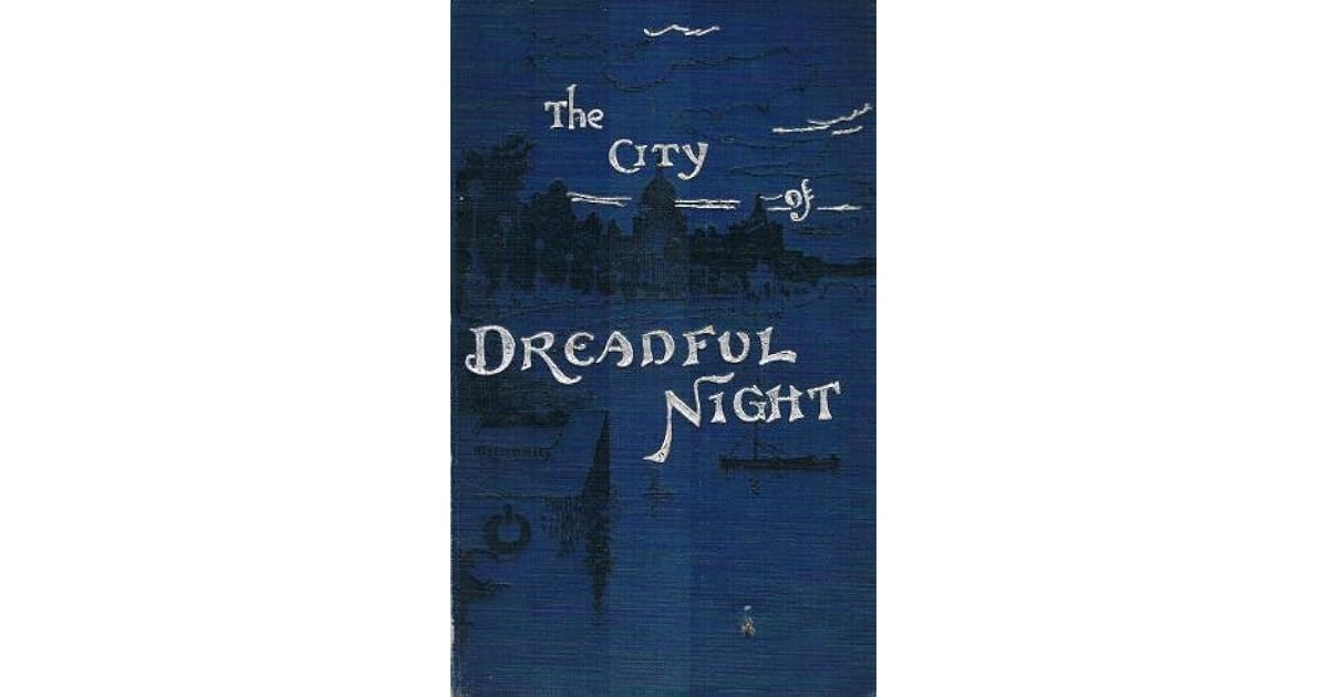 The City of Dreadful Night and Other Poems by James Thomson