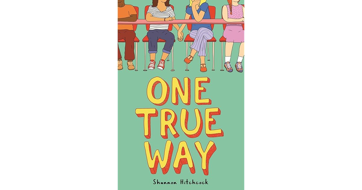 One True Way by Shannon Hitchcock