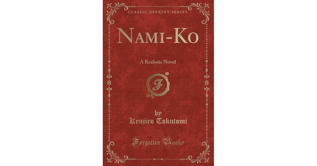 Nami-Ko: A Realistic Novel by Tokutomi Rōka