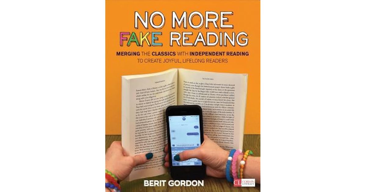 No More Fake Reading: Merging the Classics with Independent Reading to ...