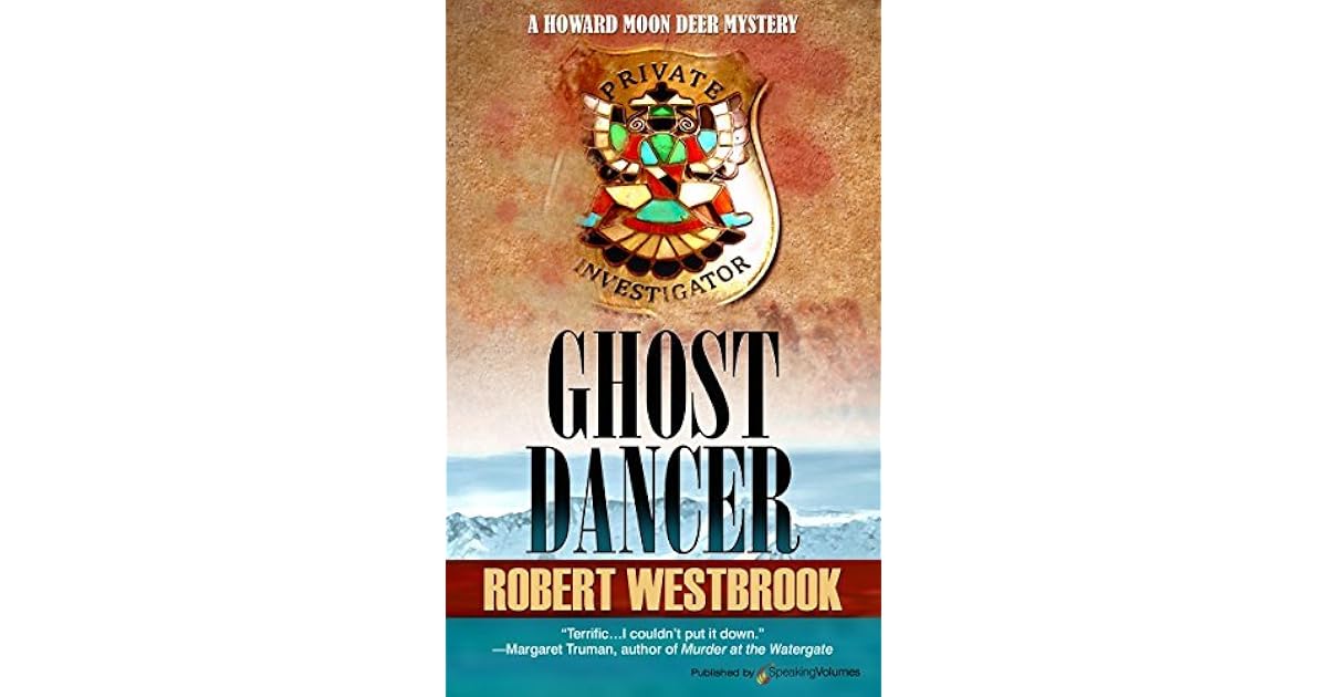 Ghost Dancer by Robert Westbrook
