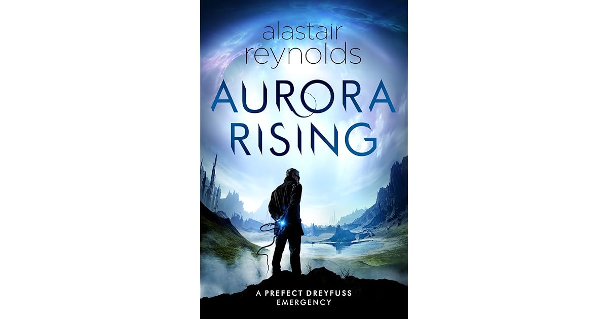 Aurora Rising by Alastair Reynolds