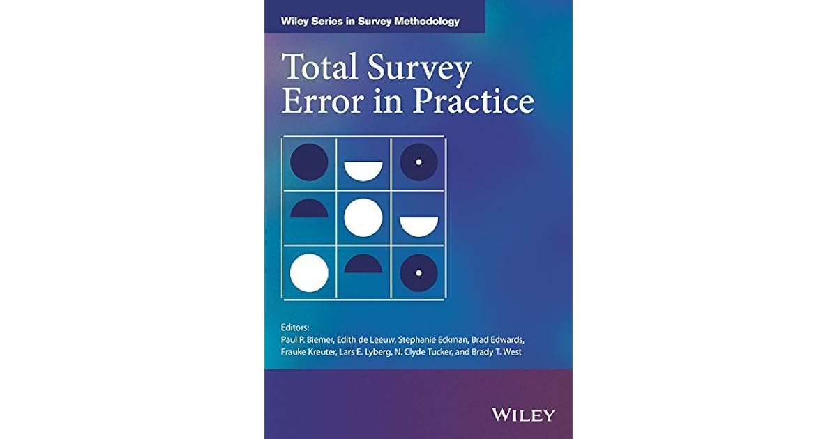 Total Survey Error in Practice by Paul P. Biemer