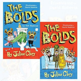 The Bolds / The Bolds to the Rescue by Julian Clary