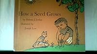 How a Seed Grows by Helene J. Jordan