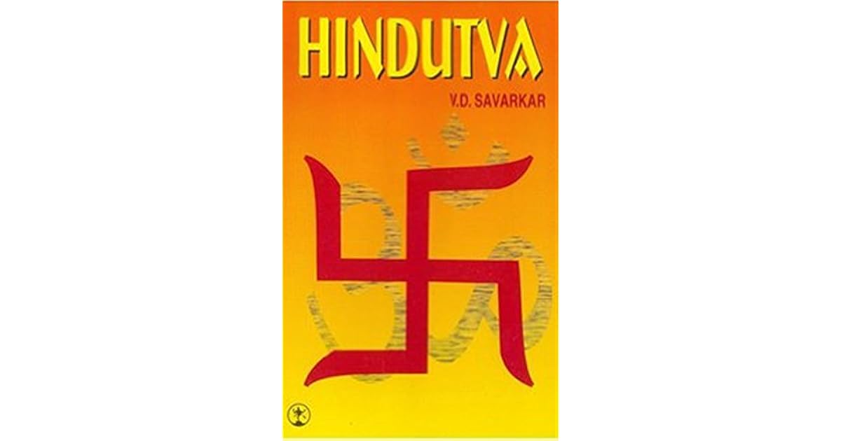 Hindutva: : Who is a Hindu? by V.D. Savarkar