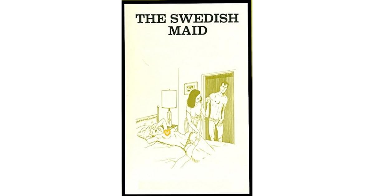The Swedish Maid - Erotic Novel by Phillip