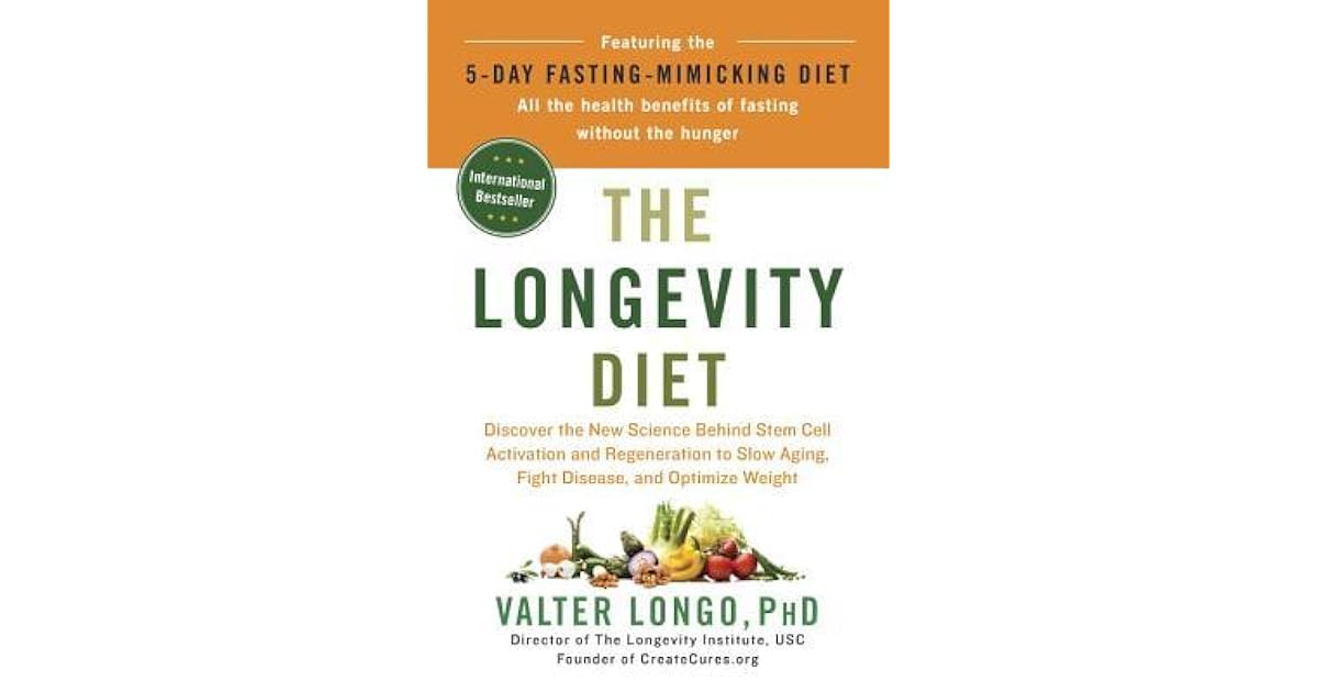 Book giveaway for The Longevity Diet: Discover the New Science Behind ...