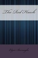 The Red Hawk (Moon Trilogy #3) by Edgar Rice Burroughs — Reviews ...