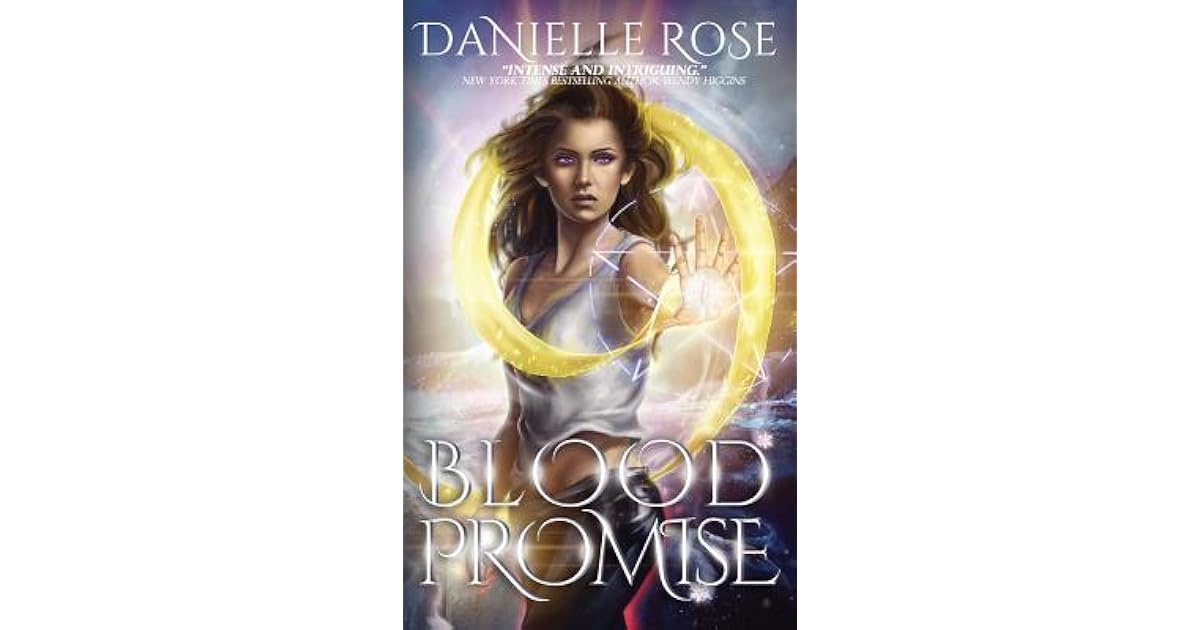Blood Promise (Blood Books, #3) by Danielle Rose