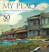 My Place by Nadia Wheatley
