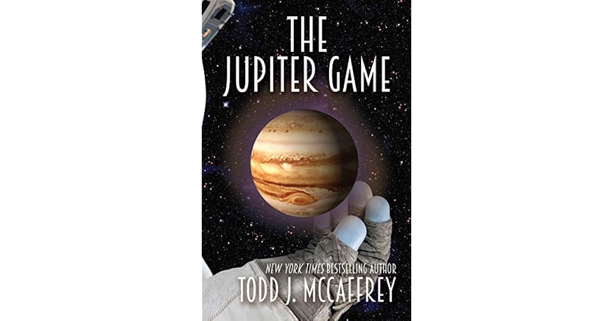 The Jupiter Game by Todd J. McCaffrey