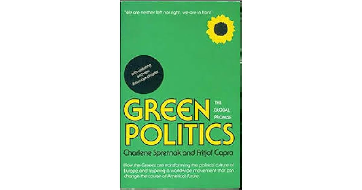 Green Politics by Fritjof Capra