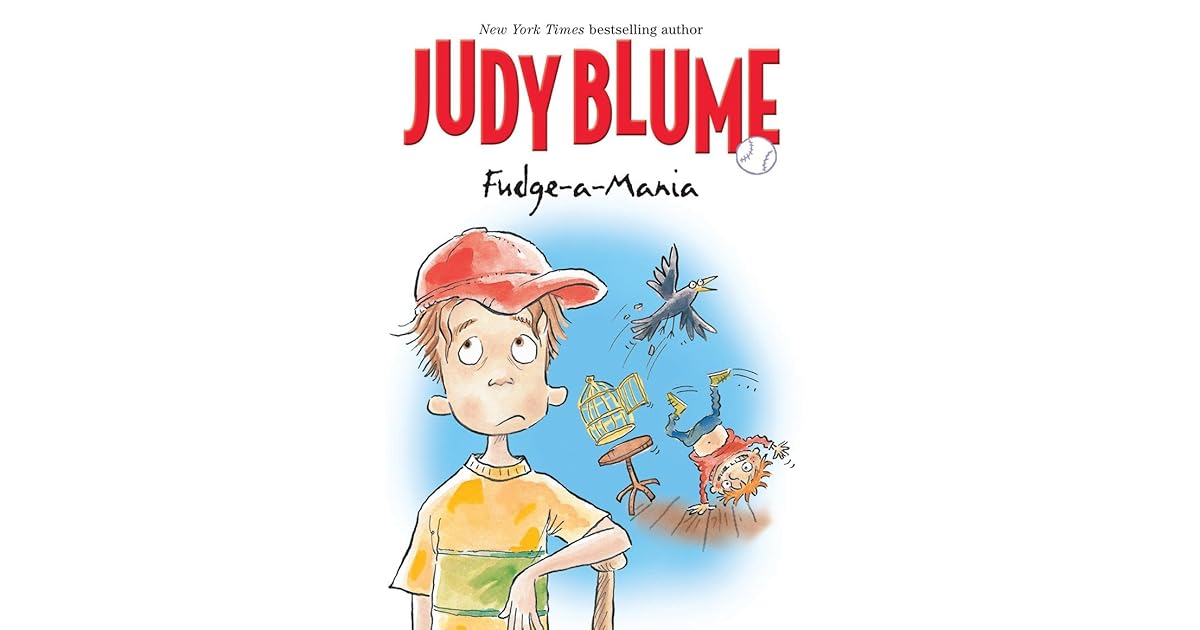 Fudge-a-Mania by Judy Blume
