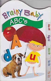 Brainy Baby abc's by Edith Reynolds