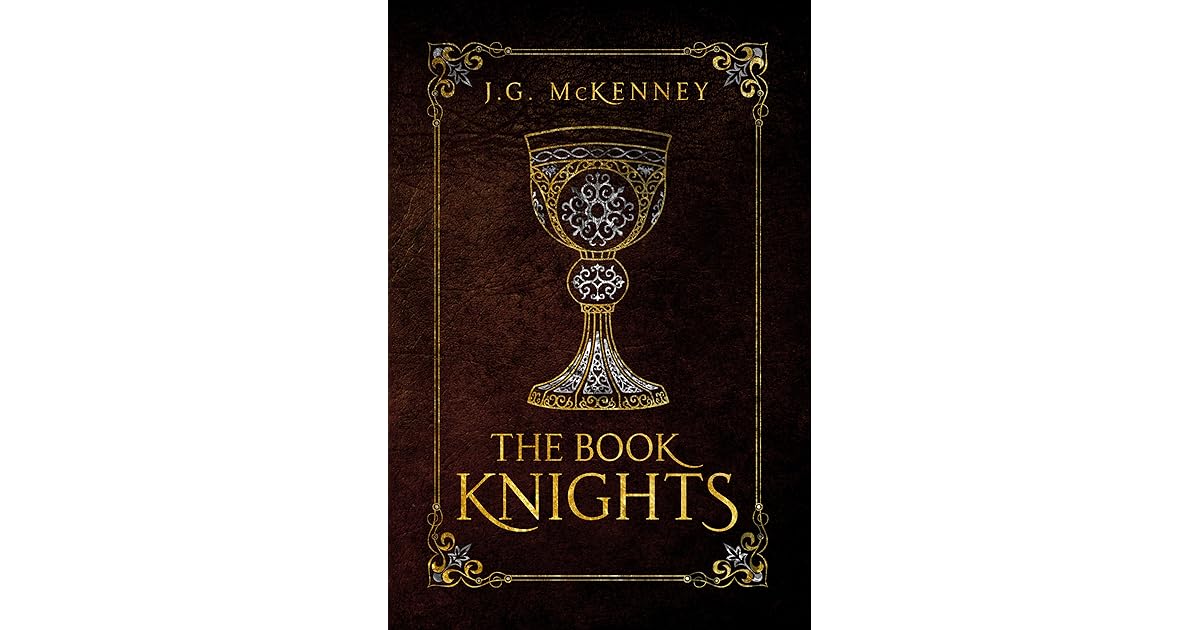 The Book Knights by J.G. McKenney