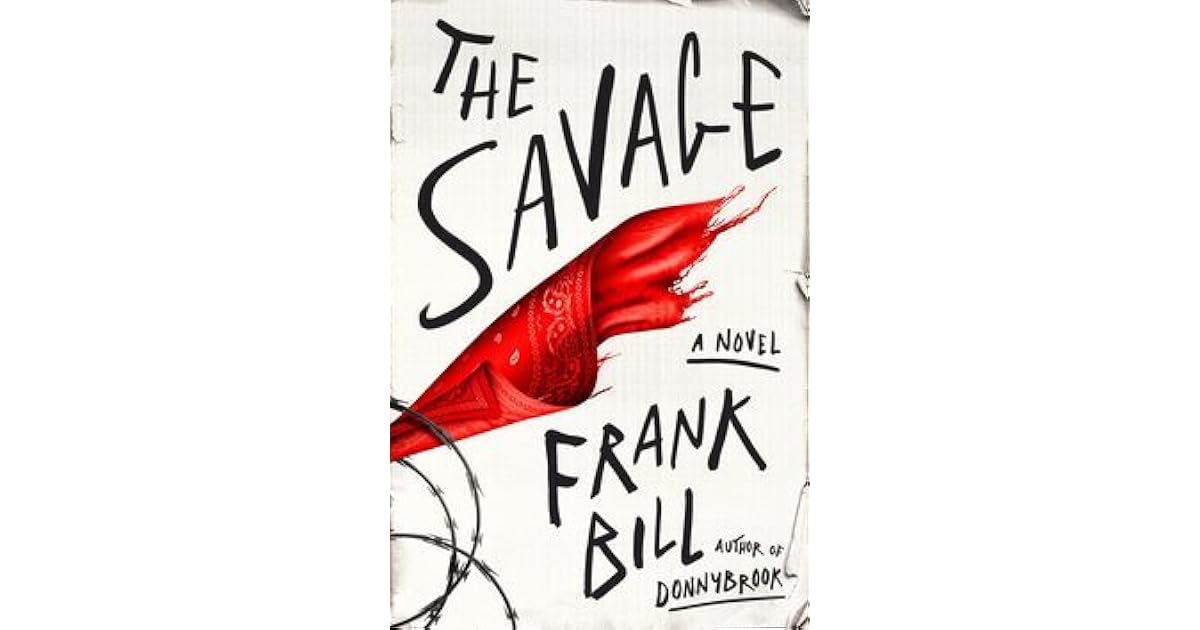 The Savage by Frank Bill