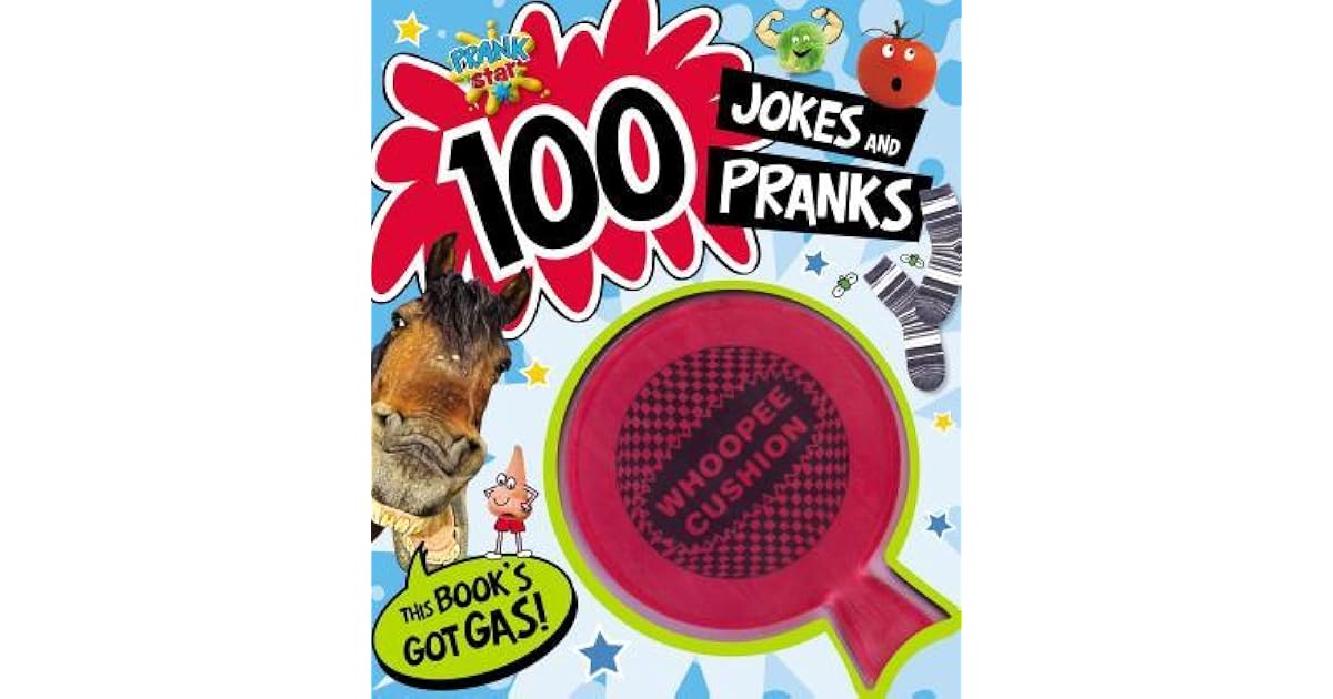 Prank Star: 100 Jokes and Pranks by Anonymous