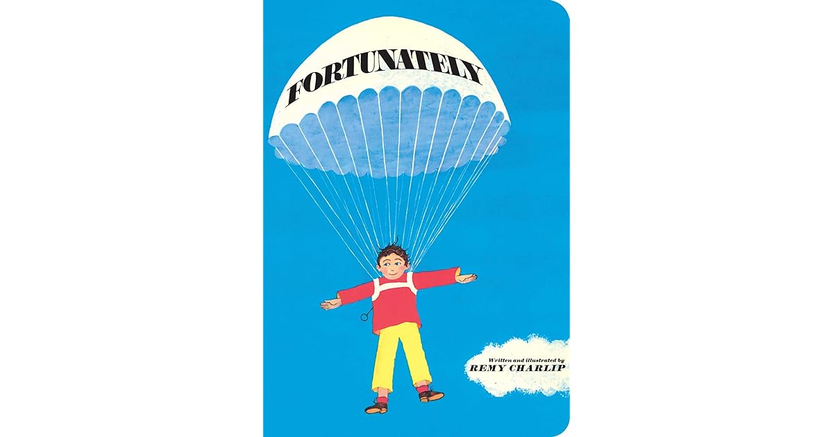 Fortunately by Remy Charlip