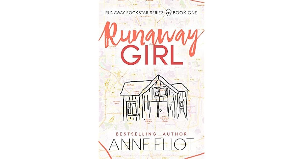 Runaway Girl (Runaway Rockstar Series Book 1) by Anne Eliot