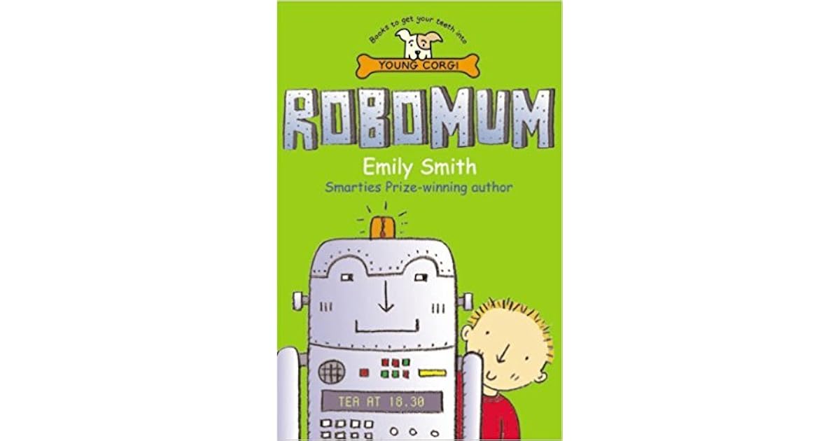 Robomum by Emily Smith