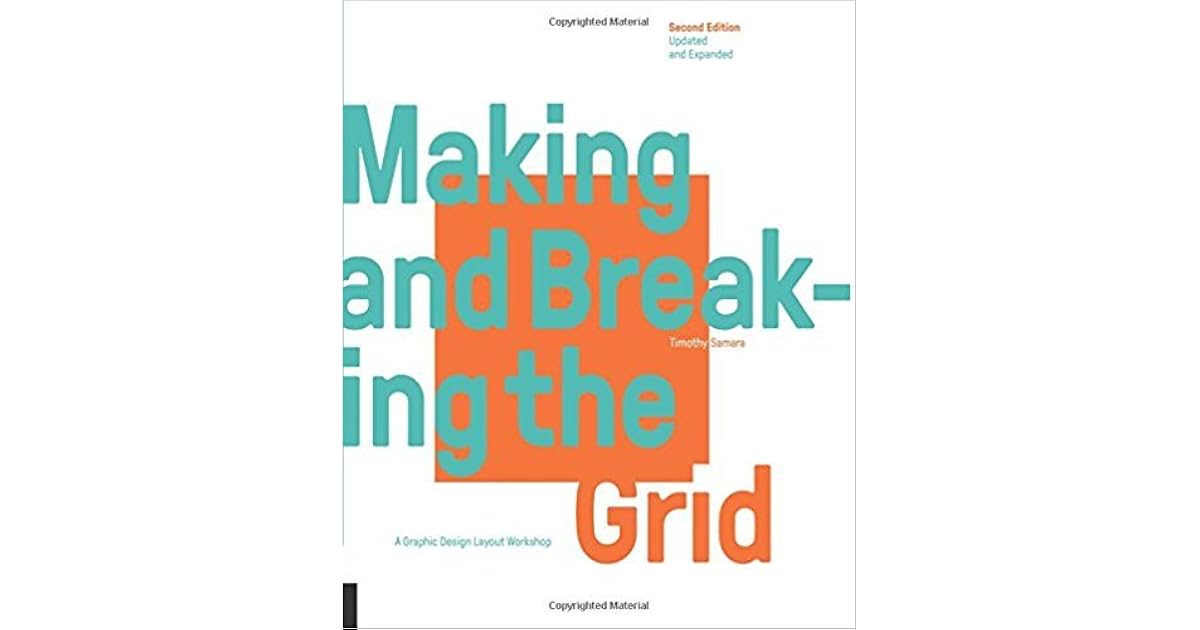 Making and Breaking the Grid: A Graphic Design Layout Workshop by ...