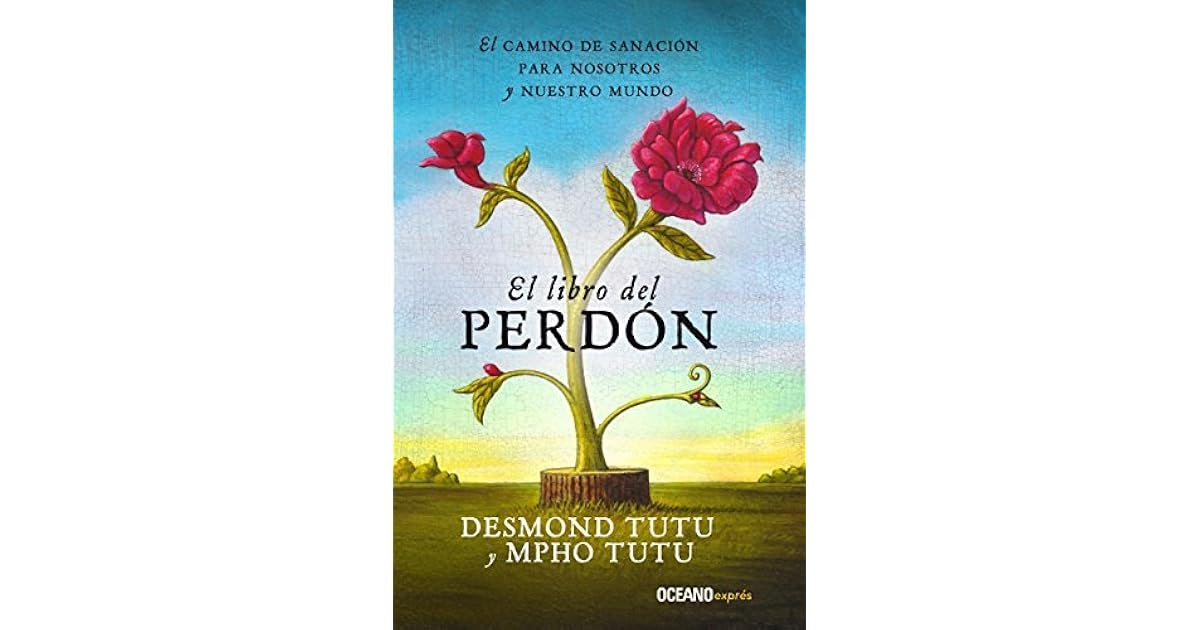 El libro del perdón by Desmond Tutu