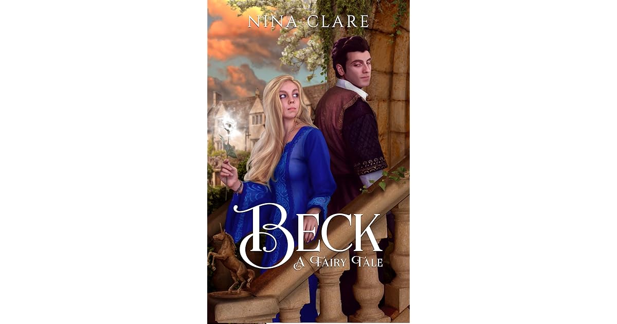 Beck: a fairy tale by Nina Clare
