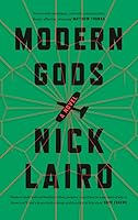 Modern Gods by Nick Laird