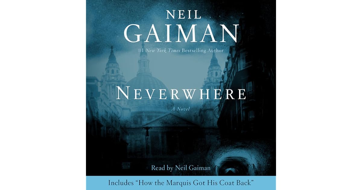 Neverwhere by Neil Gaiman