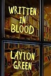 The Blackwood Saga by Layton Green