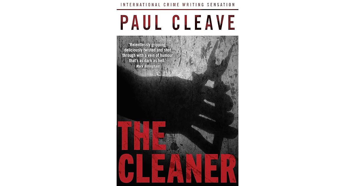 The Cleaner by Paul Cleave