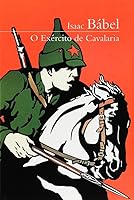 Red Cavalry by Isaac Babel