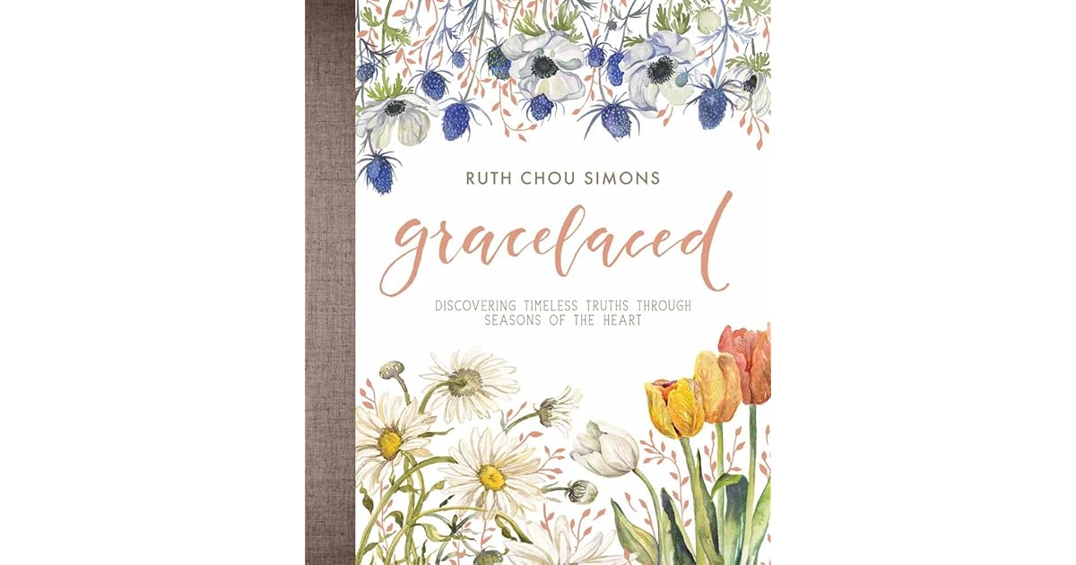 GraceLaced: Discovering Timeless Truths Through Seasons of the Heart by ...