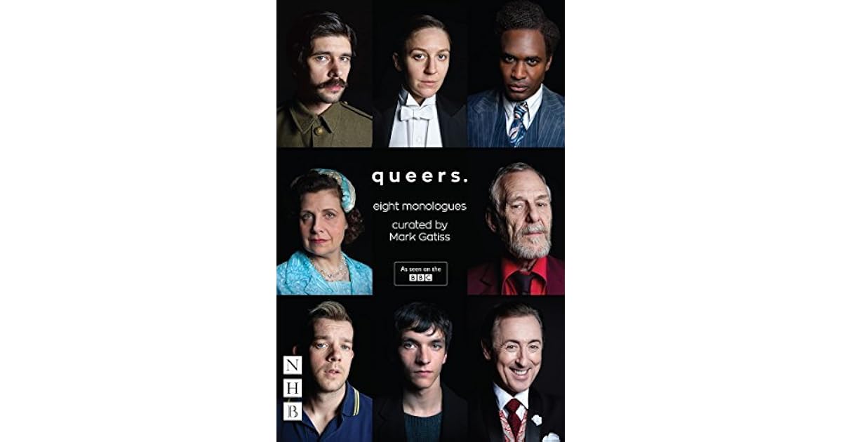 Queers: Eight Monologues by Mark Gatiss